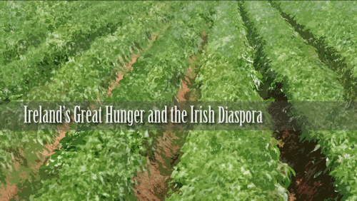 Emmy Award Winner: Ireland’s Great Hunger and the Irish Diaspora - The ...